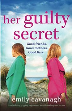 Libro Her Guilty Secret: An Absolutely Gripping Page-Turner About ...