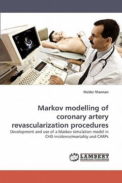 Libro markov modelling of coronary artery revascularization procedures ...