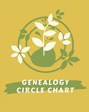 Libro Genealogy Circle Chart: Genealogy Circle Chart | Generations ...