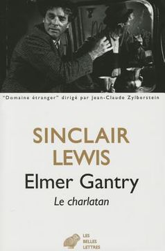 Libro Elmer Gantry (en Francés) De Lewis, Sinclair ; Michaud, Regis ...