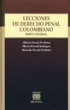 Libro Lecciones de Derecho Penal Colombiano De Alberto Poveda Perdomo ...