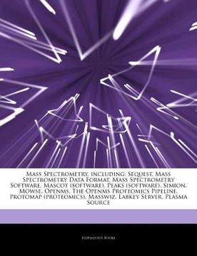 Libro articles on mass spectrometry, including: sequest, mass ...
