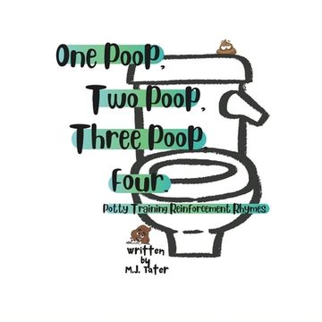 Libro One Poop, Two Poop, Three Poop, Four.: Potty Training ...
