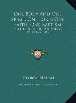 Libro one body and one spirit, one lord, one faith, one baptism: a ...