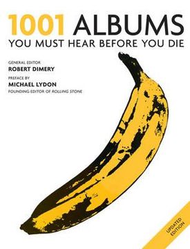 Libro 1001 albums you must hear before you die. general editor, robert ...