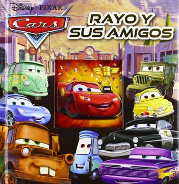 Libro Rayo y sus Amigos. Cars De Cars - Buscalibre