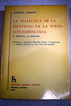 Libro La dialéctica de la identidad en la poesía contemporánea: la ...