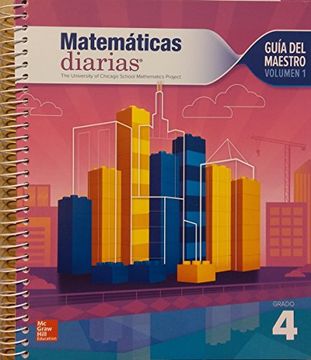 Libro Matematicas Diarias, Guia del Maestro, Volumen 1, Grado 4 De ...
