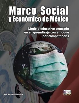 Libro Marco Social y Económico de México De Eric Rommel Condecordero ...