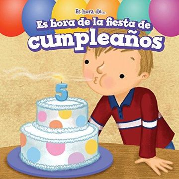 Comprar Es Hora de la Fiesta de Cumpleanos (It's Time for a Birthday ...