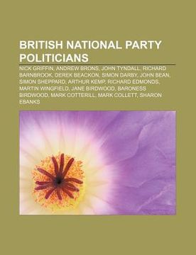 Libro british national party politicians: nick griffin, andrew brons ...