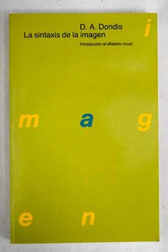 Libro La sintaxis de la imagen: introducción al alfabeto visual De ...