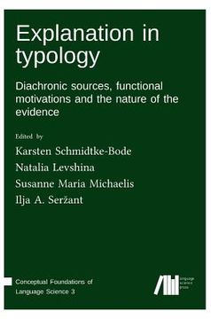 Libro Explanation in Typology (en Inglés) De Schmidtke-Bode, Karsten ...