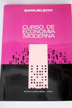 Libro Curso de economía moderna De Samuelson, Paul Anthony - Buscalibre