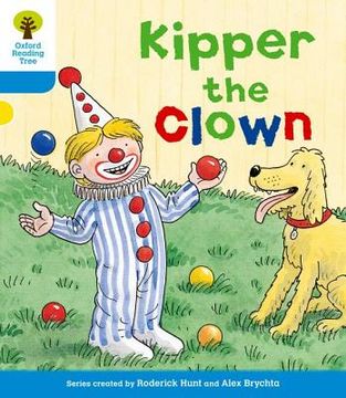 Libro kipper the clown. roderick hunt, gill howell (en Inglés) De hunt ...