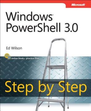 Libro windows powershell 3.0 step by step De wilson, ed - Buscalibre