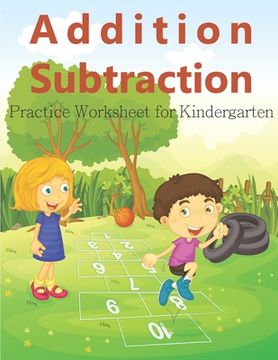 Libro Addition Subtraction Practice Math Worksheet for Kindergarten ...