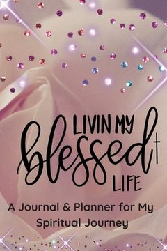 Libro Living My Blessed Life! (en Inglés) De Jordan, Moreen - Buscalibre