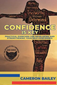 Libro Confidence is Key: Practical Exercises for Developing and ...