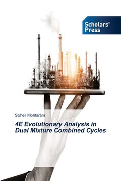 Libro 4E Evolutionary Analysis in Dual Mixture Combined Cycles (en ...