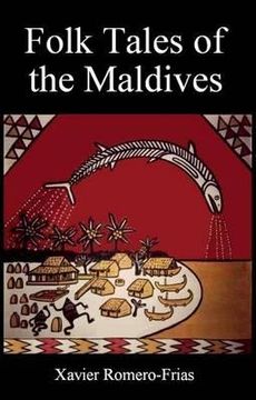 Libro Folk Tales of the Maldives (en Inglés) De Romero-Frias, Xavier ...