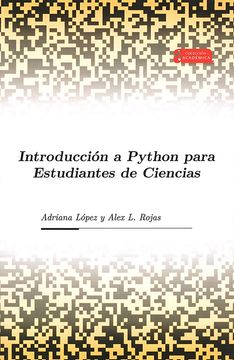 Libro Introducción a Python para Estudiantes de Ciencias De Autores ...