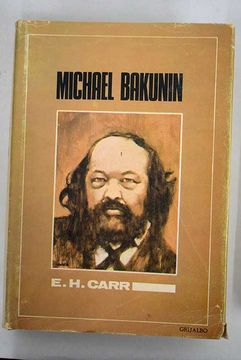 Libro Bakunin De Carr, Edward Hallett - Buscalibre Chile