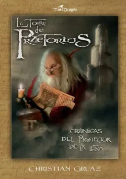 Libro La torre de Praetorius : crónicas del protector de la Letra De ...
