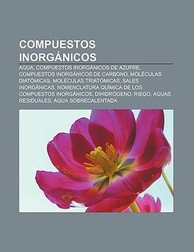 Libro compuestos inorg nicos: agua, compuestos inorg nicos de azufre ...