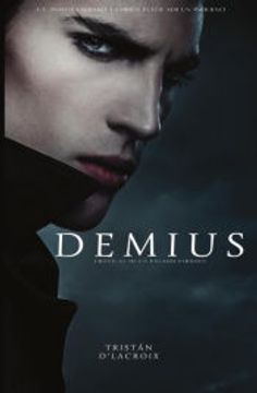 Libro Demius, Cronicas de un Pasado Perdido De - Buscalibre Colombia