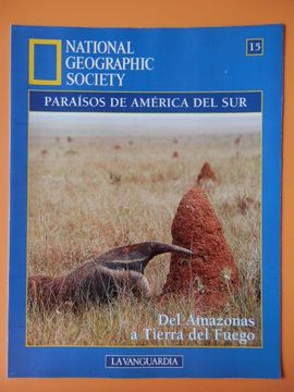 Comprar National Geographic Society. Nº 15. Paraísos De América Del Sur ...