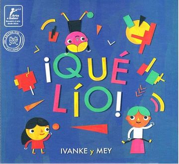 Libro Que Lio! De Ivanke, Mey - Buscalibre
