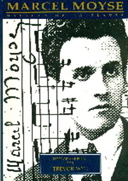 Libro MARCEL MOYSE, MAESTRO DE LA FLAUTA De Trevor Wye - Buscalibre