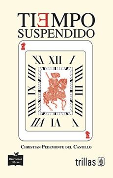 Libro Christian Pedemonte Del Castillo, Tiempo Suspendido, ISBN ...