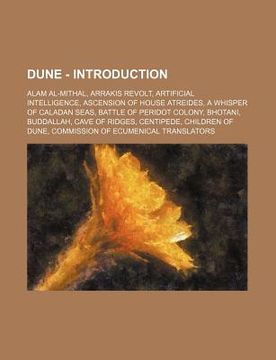 Libro dune - introduction: alam al-mithal, arrakis revolt, artificial ...