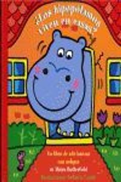 Libro los hipopotamos viven en casas? De varios autores - Buscalibre