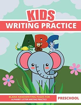 Libro Writing Practice for Preschool Kids: Preschool Alphabet Letter ...