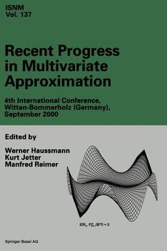 Libro Recent Progress in Multivariate Approximation: 4th International Conference, Witten ...