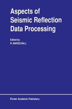 Libro Aspects of Seismic Reflection Data Processing (Volume 10) De - Buscalibre