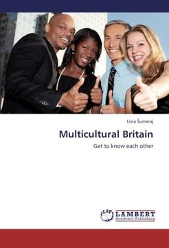 Libro Multicultural Britain: Get to know each other De Lívia Sumeraj - Buscalibre