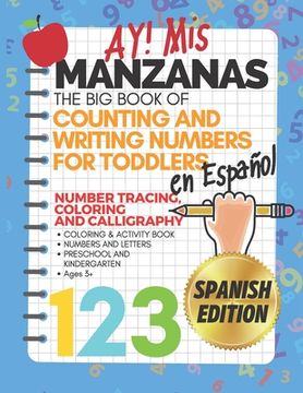 Libro Ay! Mis Manzanas The Big Book of Counting & Writing Numbers for ...
