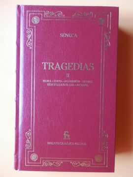 Libro Tragedias Ii. Fedra. Edipo. Agamenón. Tiestes. Hércules En El Eta ...