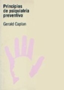 Libro principios de psiquiatria preventiva De gerald caplan - Buscalibre