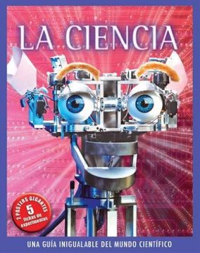 Libro La Ciencia C/Posters Gigantes (2) De John Fardon; Steve Parker ...