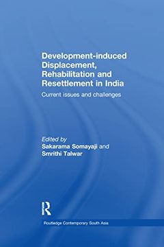 Libro Development-Induced Displacement, Rehabilitation and Resettlement ...