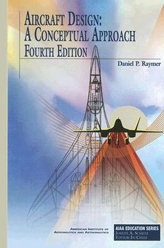 Libro aircraft design,a conceptual approach De daniel p. raymer ...