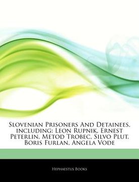 Libro articles on slovenian prisoners and detainees, including: leon ...