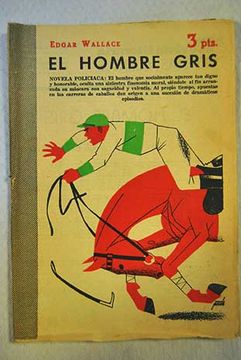 Libro El hombre gris: novela polic aca. Revista literaria Novelas y ...