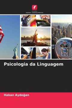 Libro Psicologia da Linguagem De Aydogan, Hakan - Buscalibre