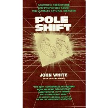 Libro Pole Shift. Predictions And Prophecies Of The Ultimate Disaster ...
